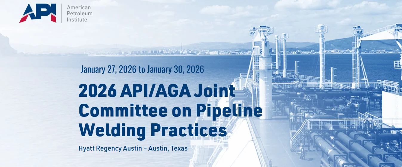 API/AGA 2026 Pipeline Welding Committee | Austin, TX