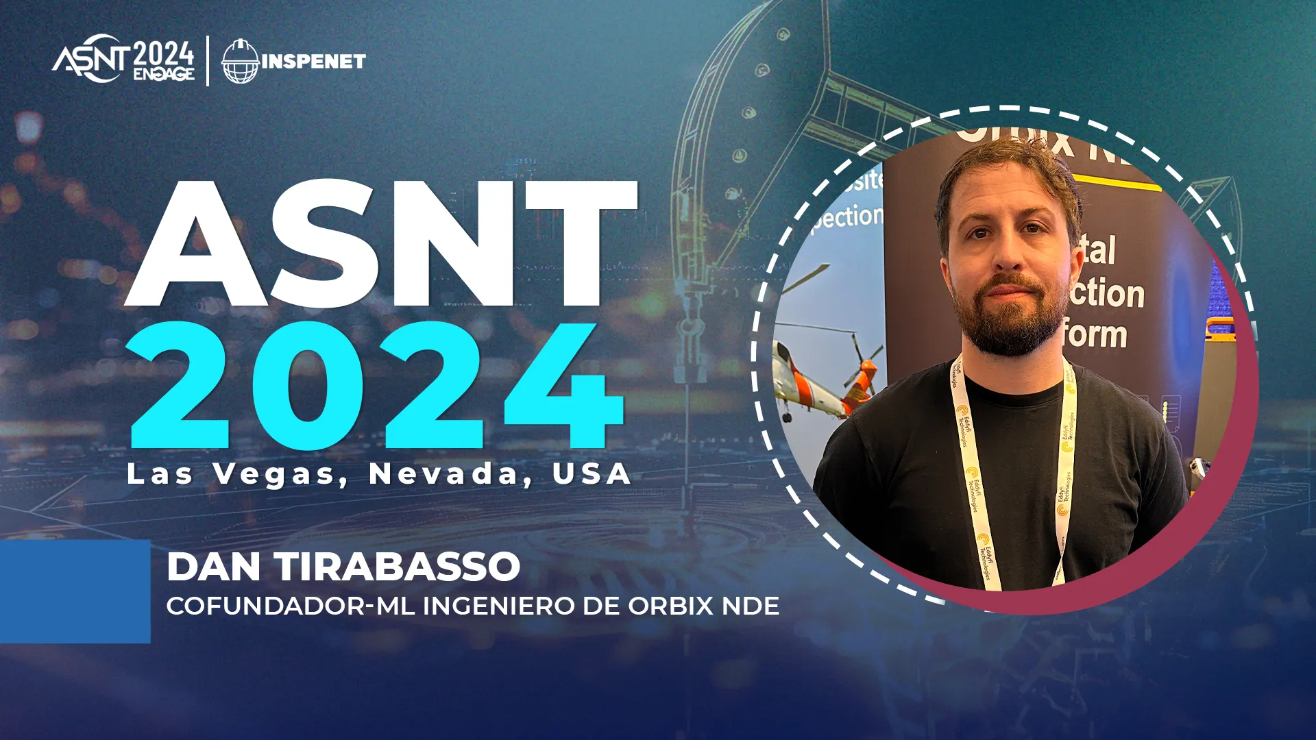 Orbix presenta su plataforma IA en ASNT 2024