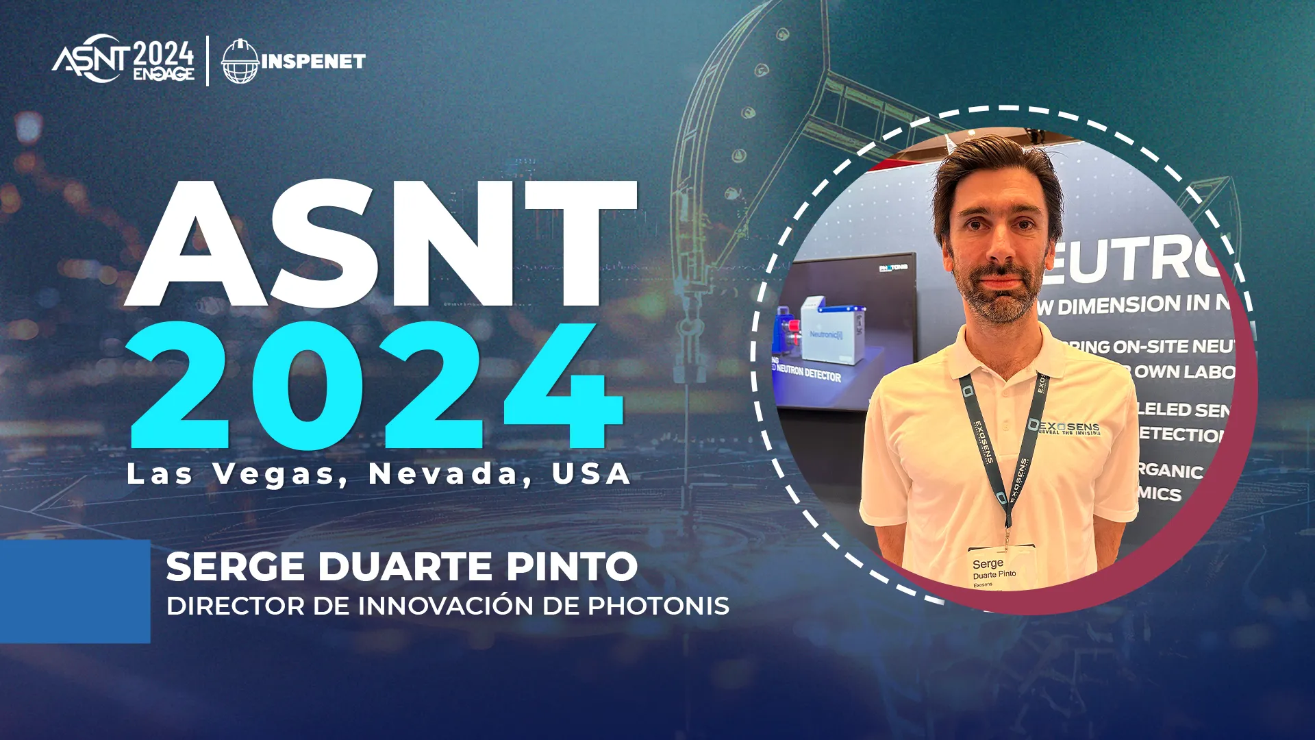 Photonis revela Neutronis en ASNT 2024