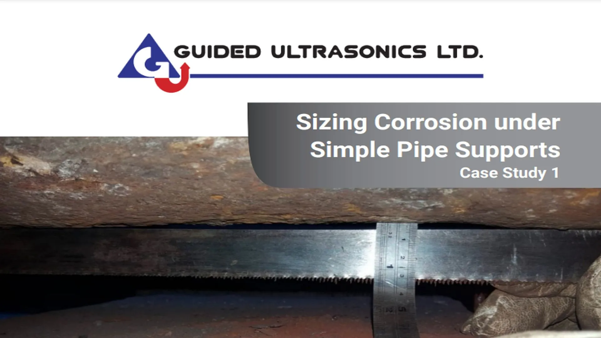 Sizing of Corrosion under Pipe Supports