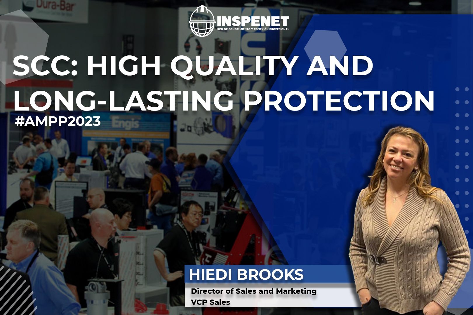 Hiedi Brooks at AMPP 2023 - Inspenet Interview