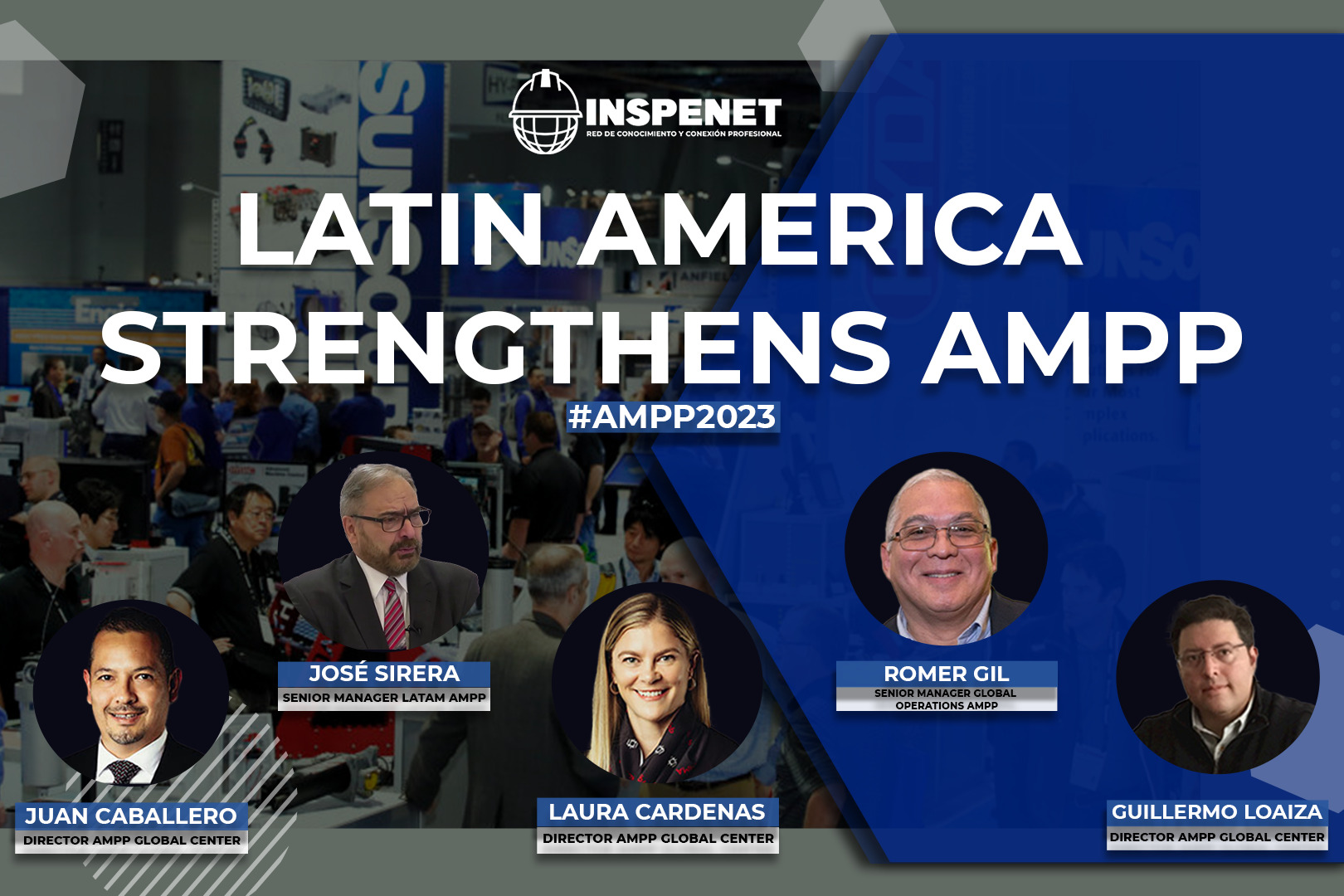 Members of the AMPP Board 2023 - Inspenet Interview Members of the AMPP Board 2023 - Inspenet Interview